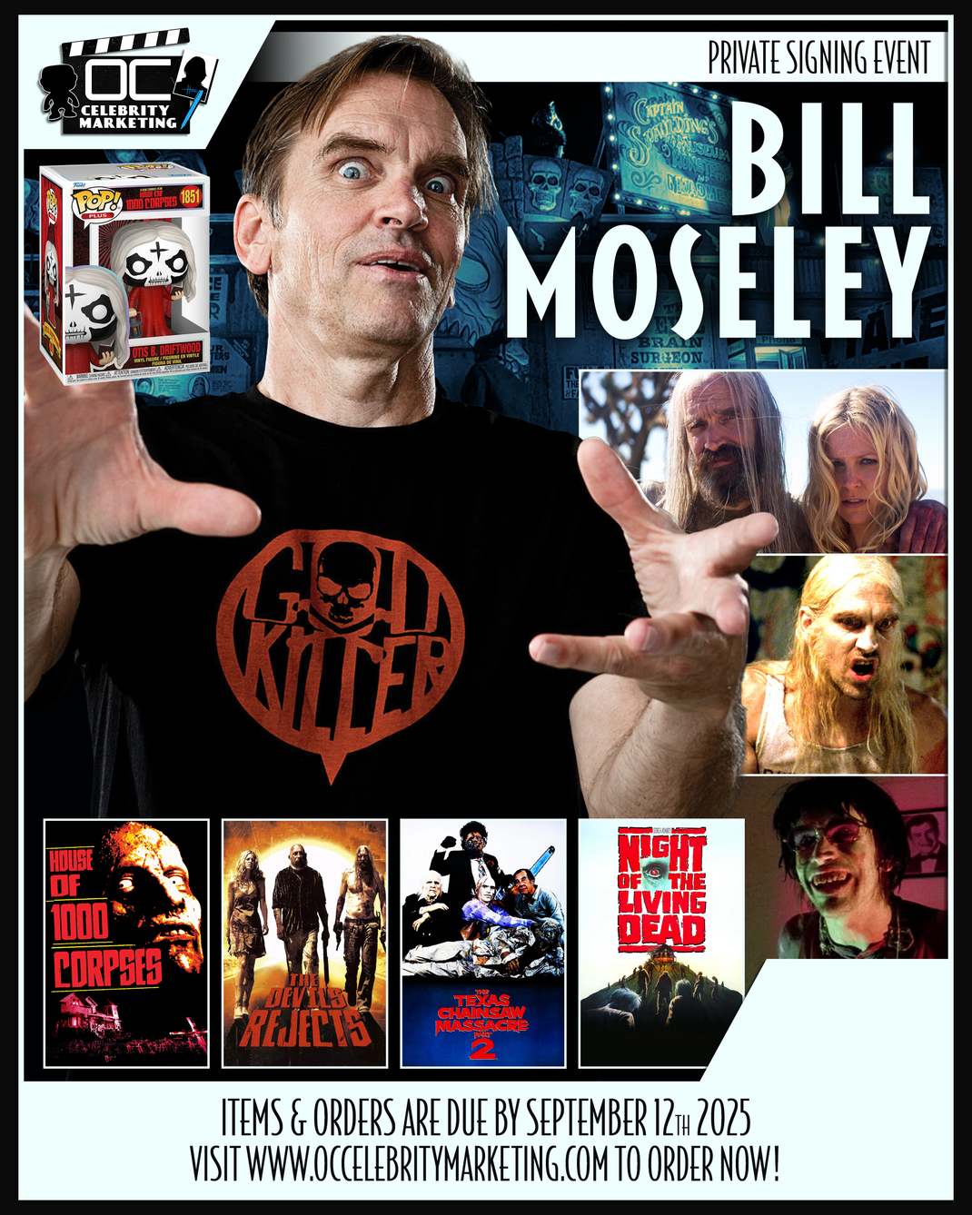 Bill Moseley Pre-Order – OC Celebrity Marketing LLC